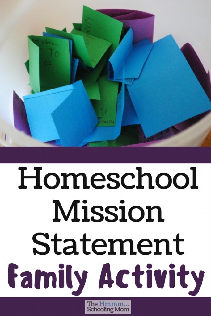 Homeschool Mission Statement: Family Activity – The Hmmmschooling Mom